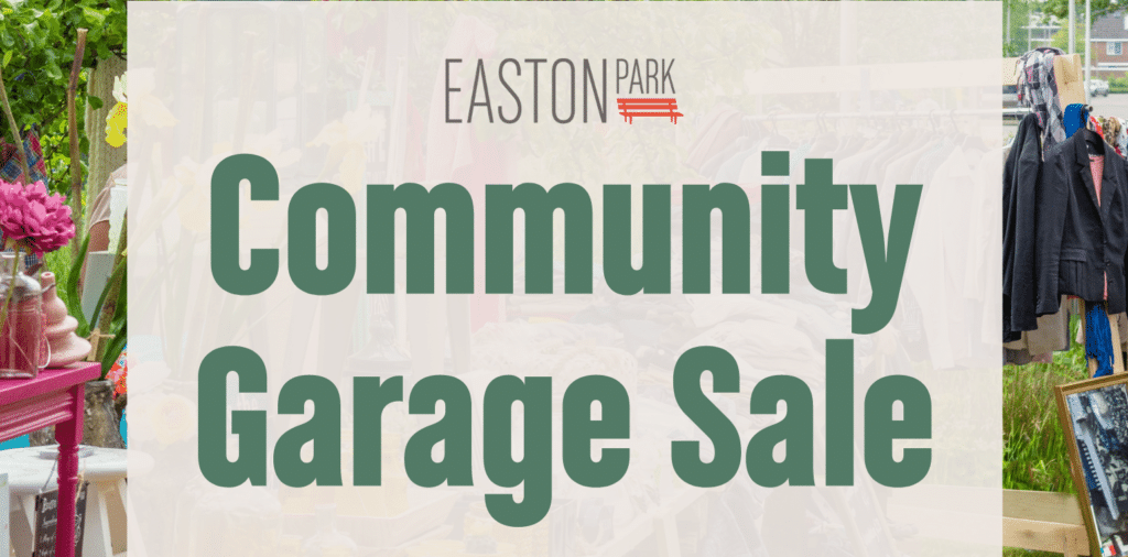 Community Garage Sale - Easton Park